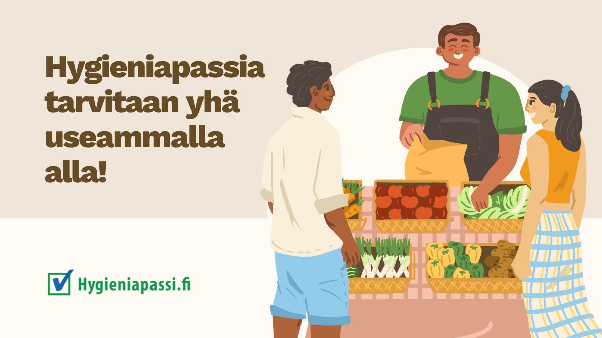 Hygieniapassi tarvitaan yhä useammalla alalla